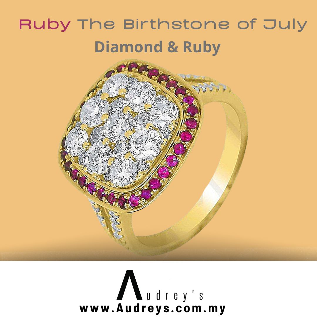 Ruby - The birthstone of July - Audreys